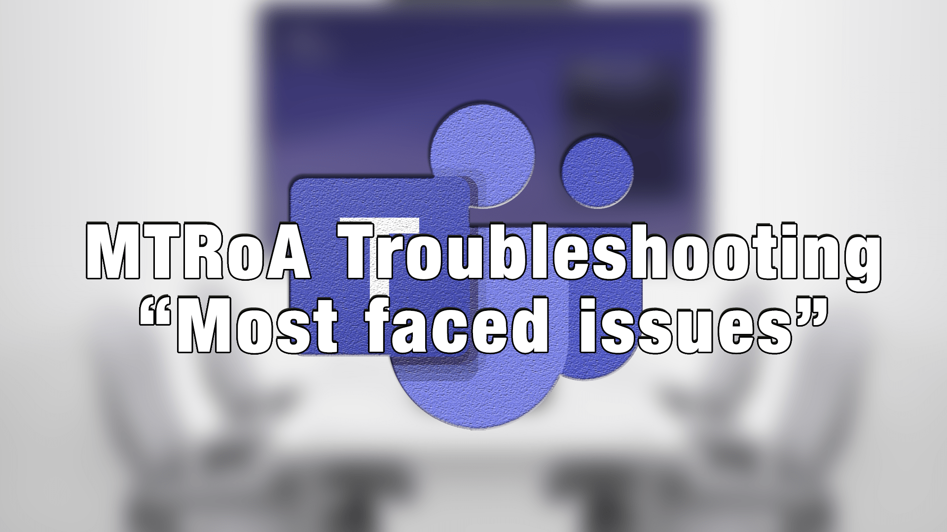 MTR on Android Troubleshooting - Die häufigsten Probleme MTR on Android Troubleshooting - Die ...